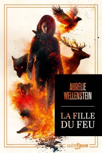 La fille du feu aux Editions Fleuve